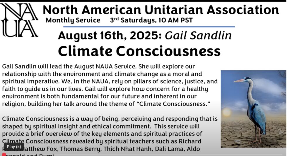 Aug. 16, 2025. Climate Consciousness – Monthly Service – North American ...